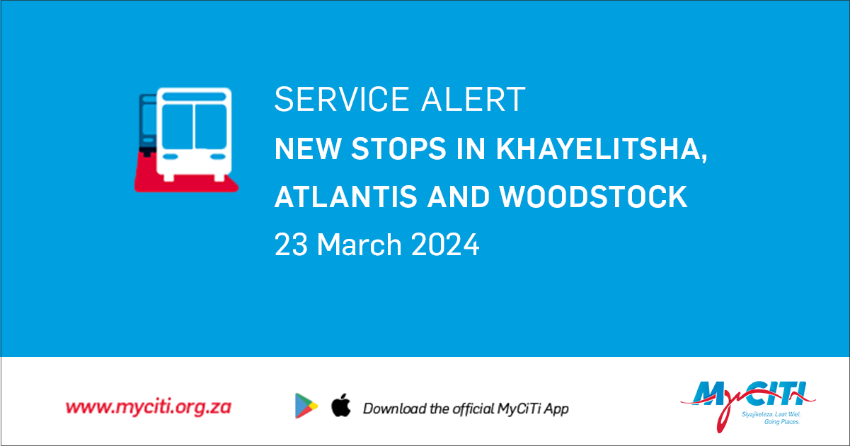 MyCiTi | New stops in Khayelitsha, Atlantis and Woodstock